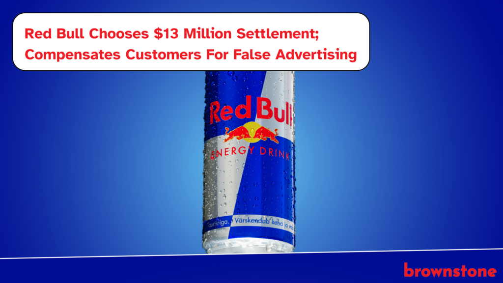 Red Bull Settles for $13 Million Over False Advertising Claims